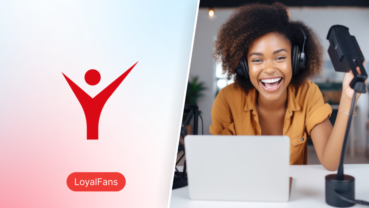 LoyalFans Review: Find Out The Pros, Cons & Much More!